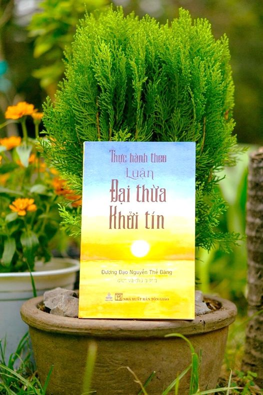THỰC HÀNH THEO LUẬN ĐẠI THỪA KHỞI TÍN - Cùng Sống An Vui